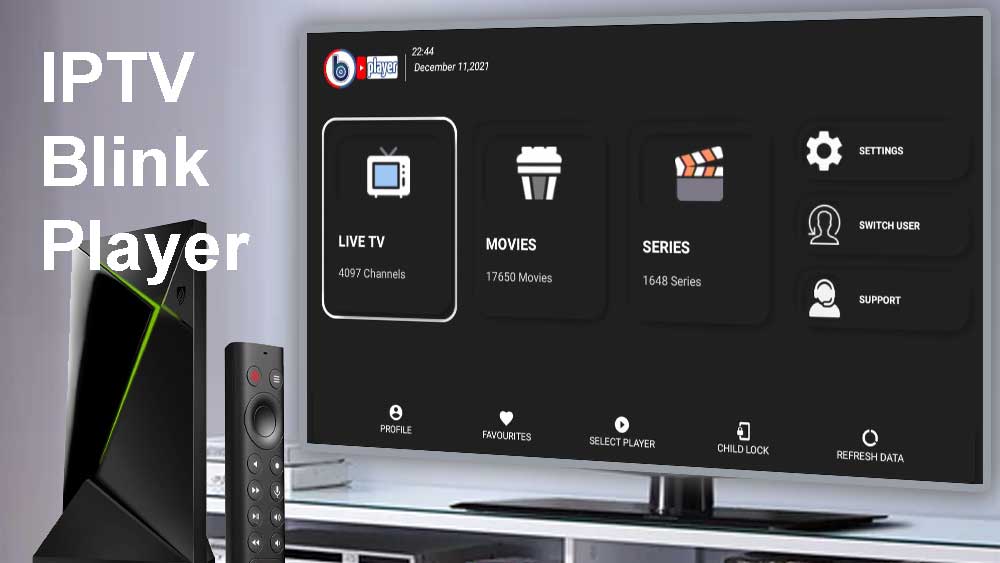 IPTV Blink Player Best IPTV Player For Android TV Fire TV